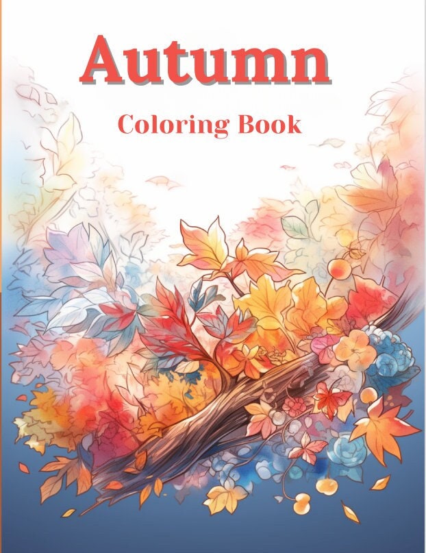 Autumn Falls Coloring Book for Adults Large Print Color of Fall and ...