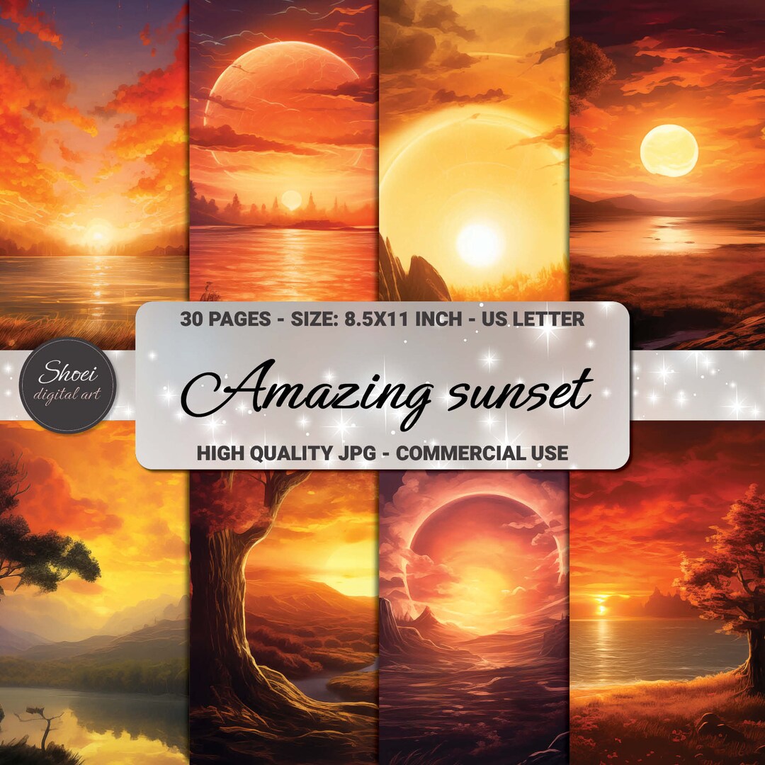 Printable Amazing Sunset Digital Paper, 30 Pages 8.5x11 Size for Junk ...