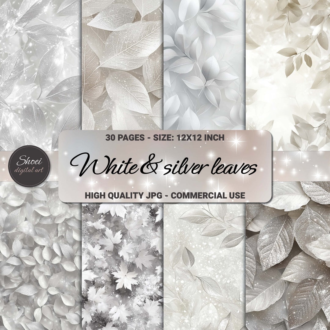 Ethereal White & Silver Leaves Digital Paper Collection - 30 Pages for ...