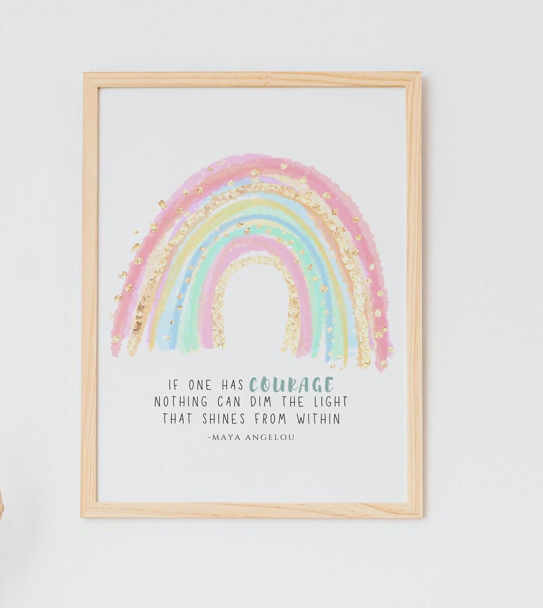 Pastel Rainbow Art Print: Maya Angelou Courage Quote - Etsy