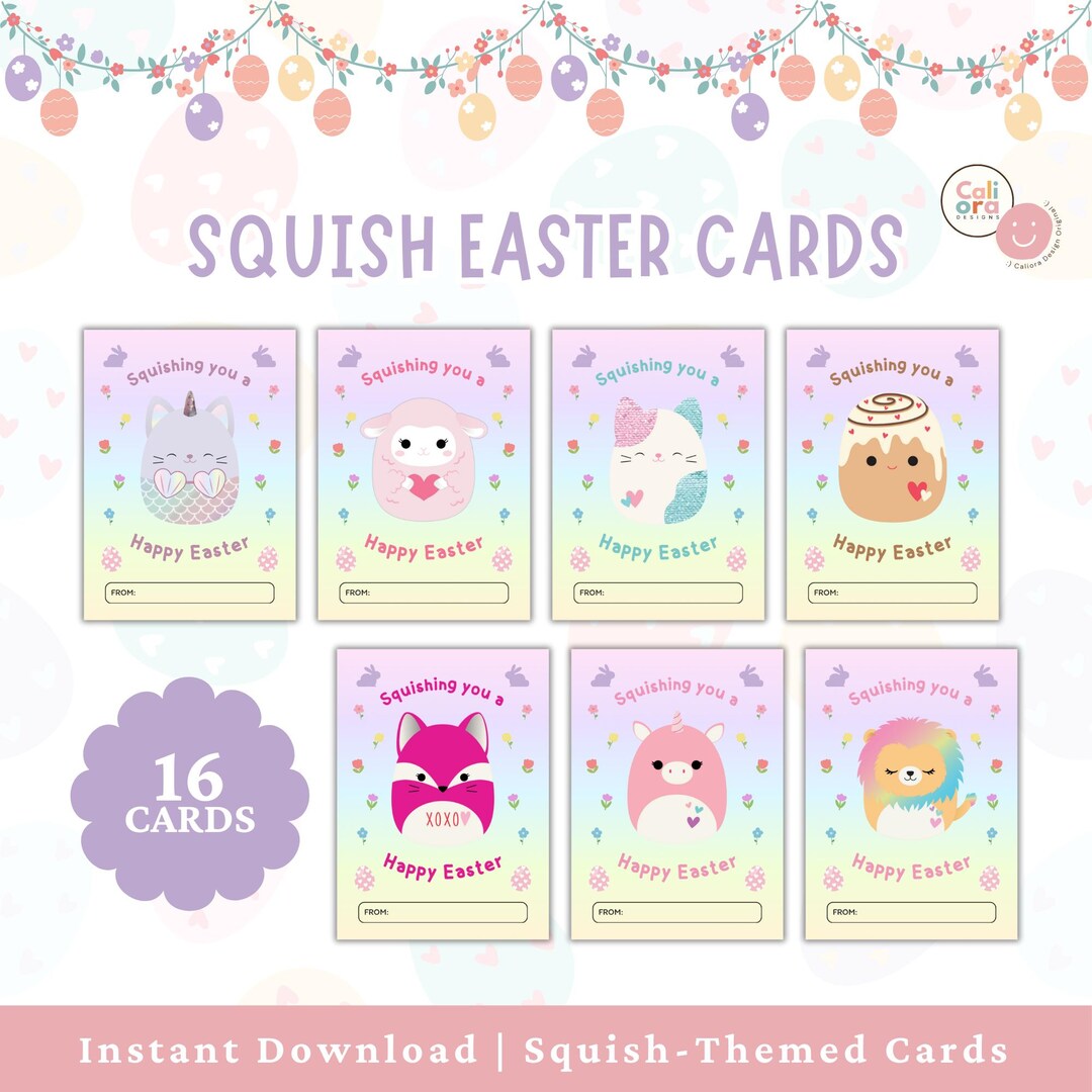 Squishmallow Easter Cards, Kids Squish Cards, Squishing You A Happy ...