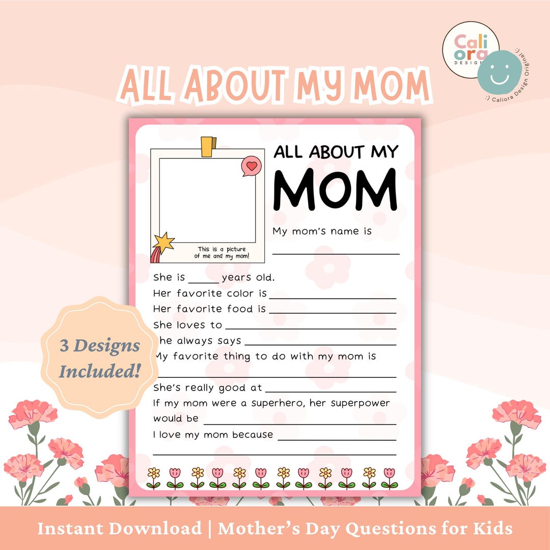Mother's Day Questionnaire, All About My Mom Activity for Kids ...