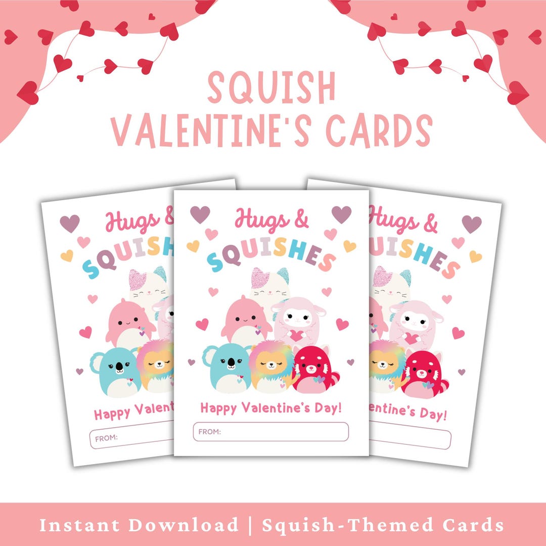 Hugs & Squishes Cards, Squish Valentines Cards, Kids Valentine's Day ...