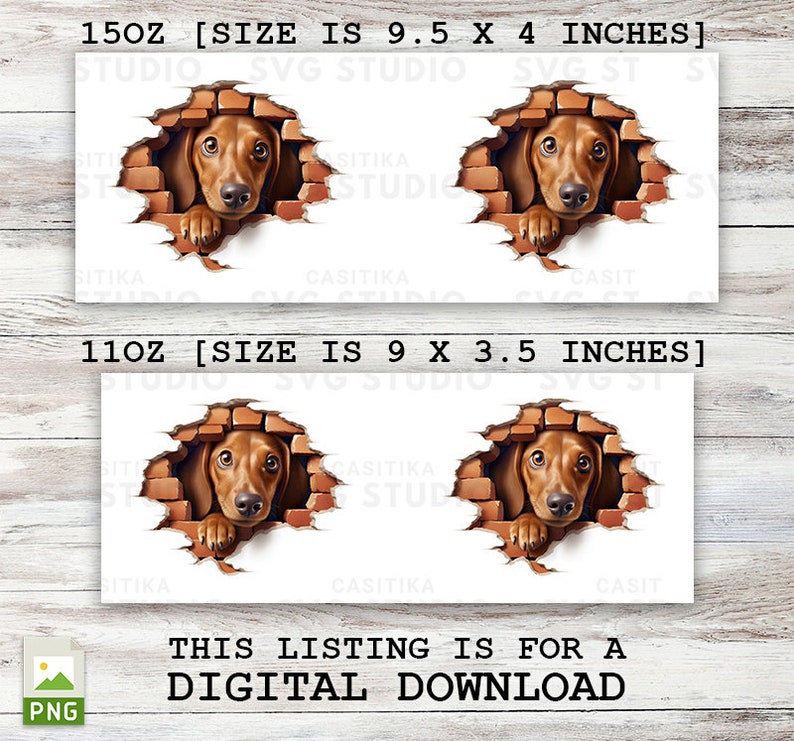 Dachshund Mug Wrap PNG, Wiener Dog in Wall Hole Sublimation Digital ...