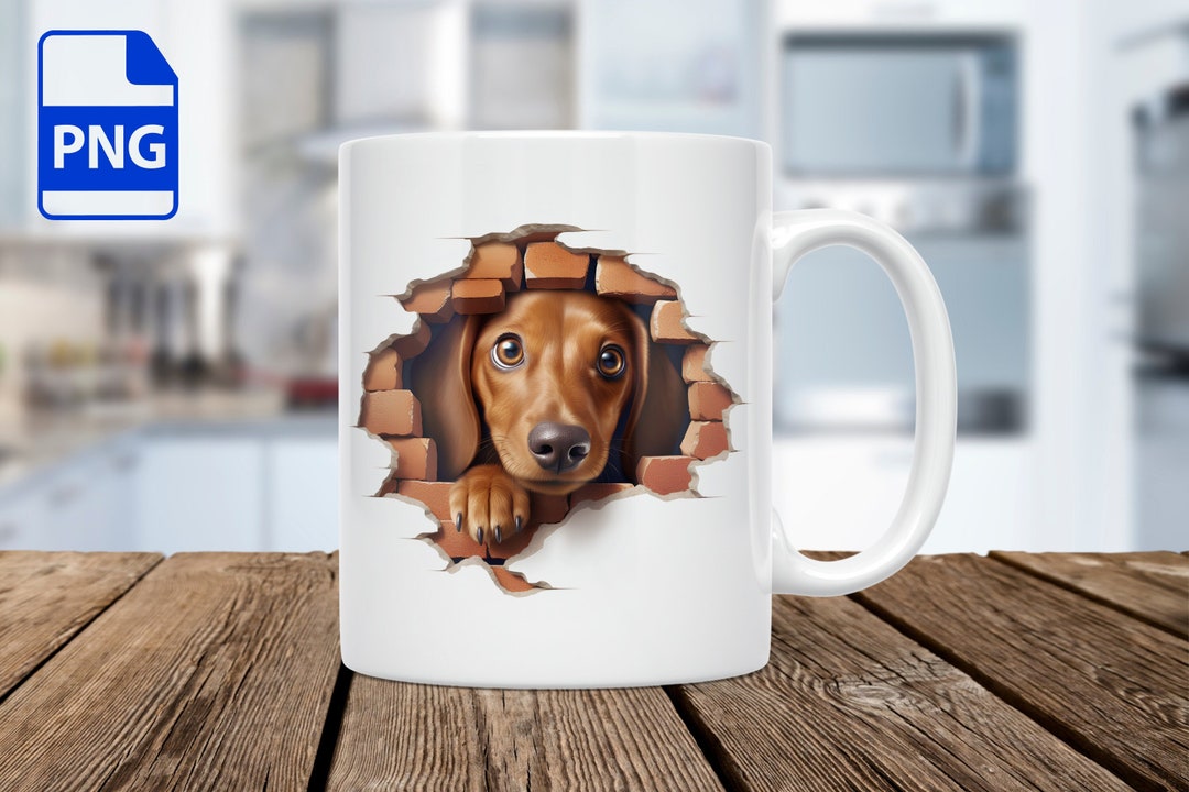 Dachshund Mug Wrap PNG, Wiener Dog in Wall Hole Sublimation Digital ...