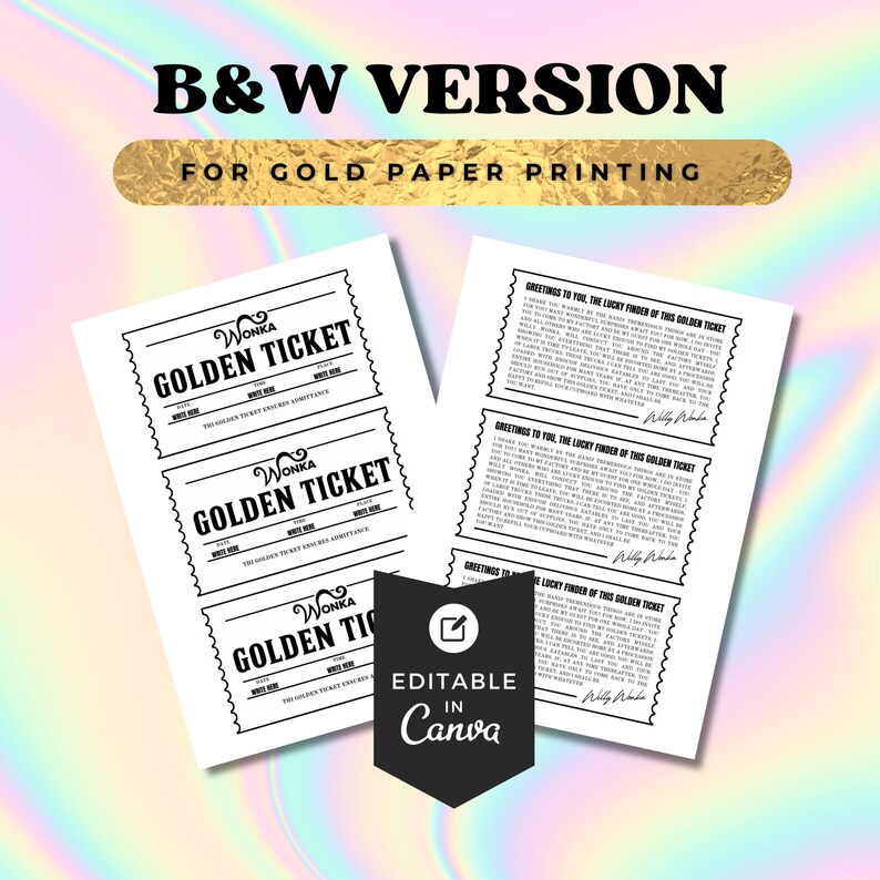 Wonka Golden Ticket Template | Fully Editable | Gold and BW Version for ...