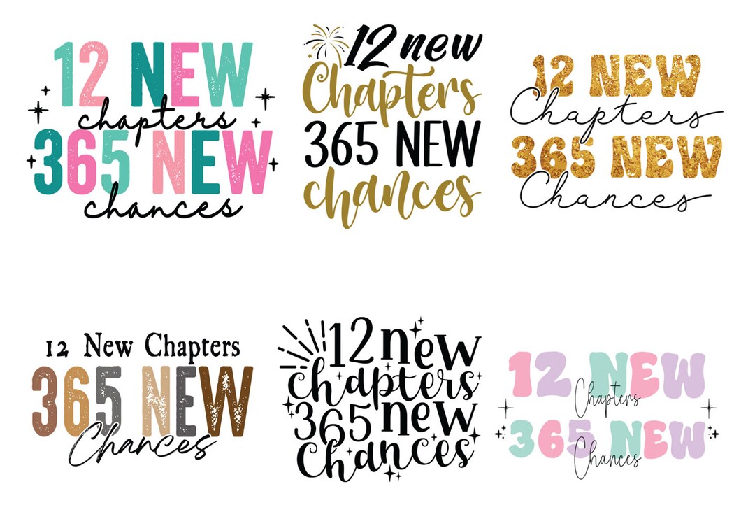12 New Chapters 365 New Chances PNG, New Year 2024 PNG Sublimation ...