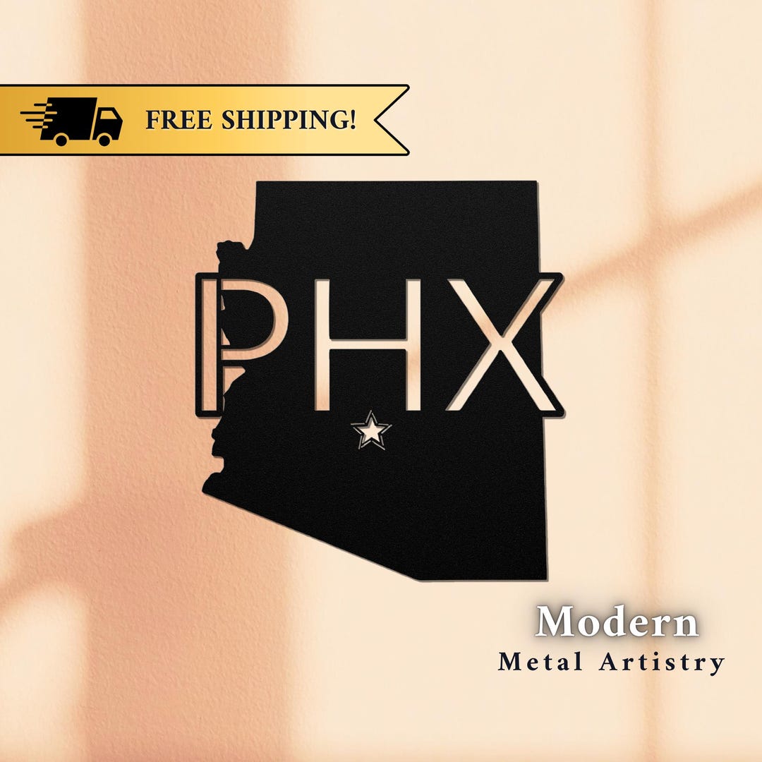 Phoenix Arizona Metal Art - Decorative Steel Sign - Custom Wall Decor ...