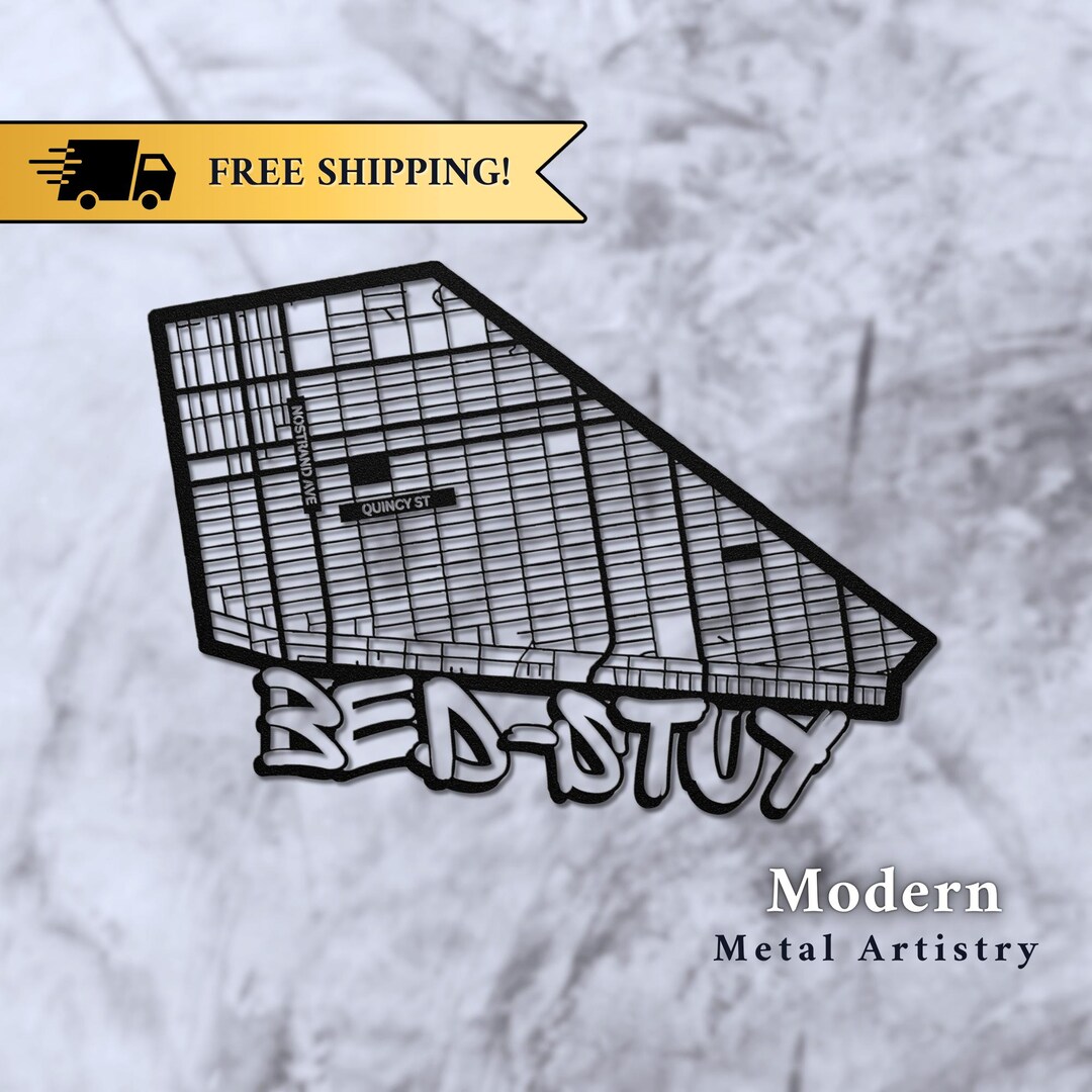 Bedford-stuyvesent Metal Sign - Bed Stuy Steel Street Map - Unique Gift ...