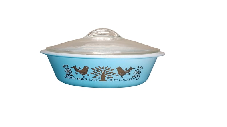 Vintage Sears Glasbake Ovenware 1 Quart Dish Kissing Don't Last but ...