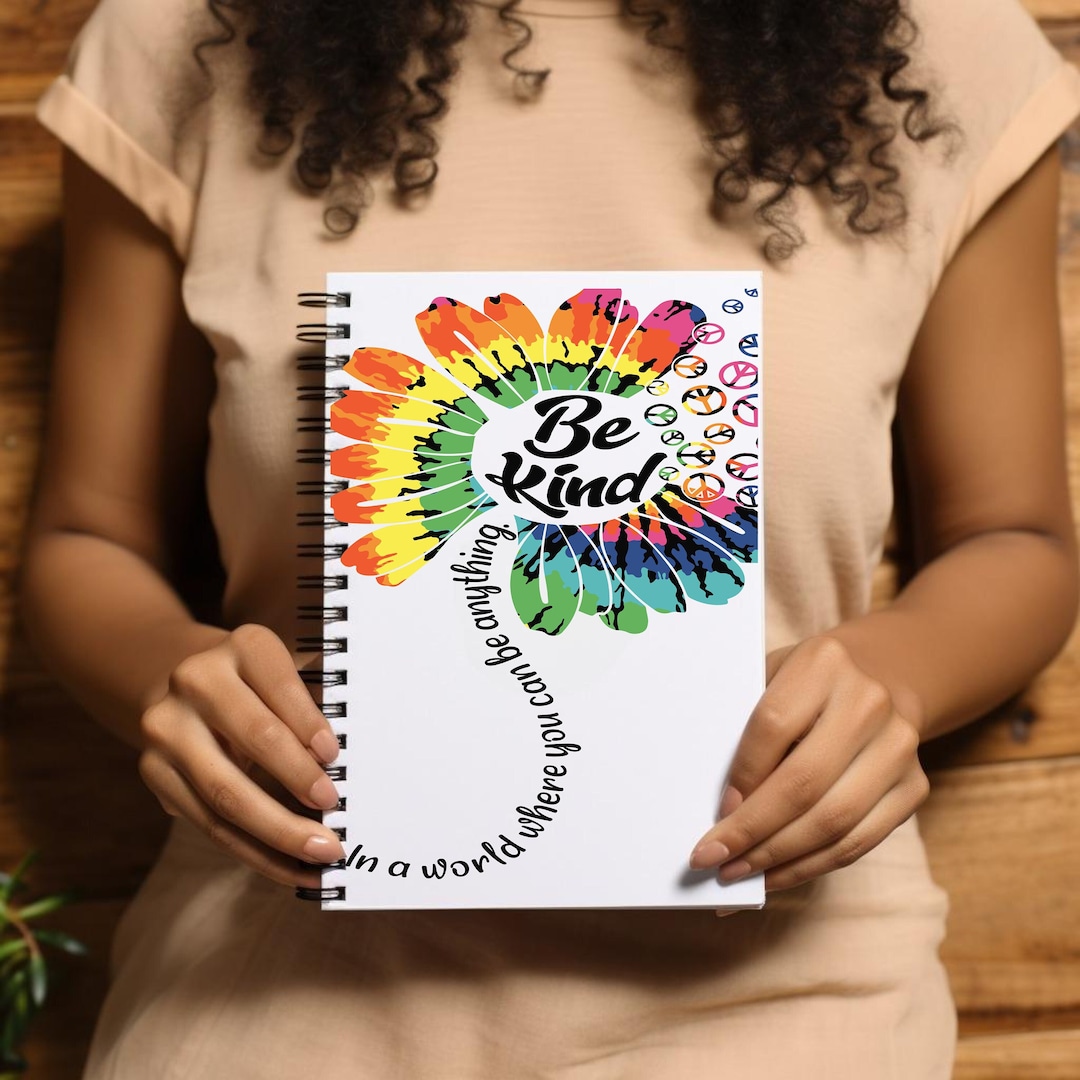 Spiral Notebook Be Kind Positive Vibes Journal Kindness Encouraging ...