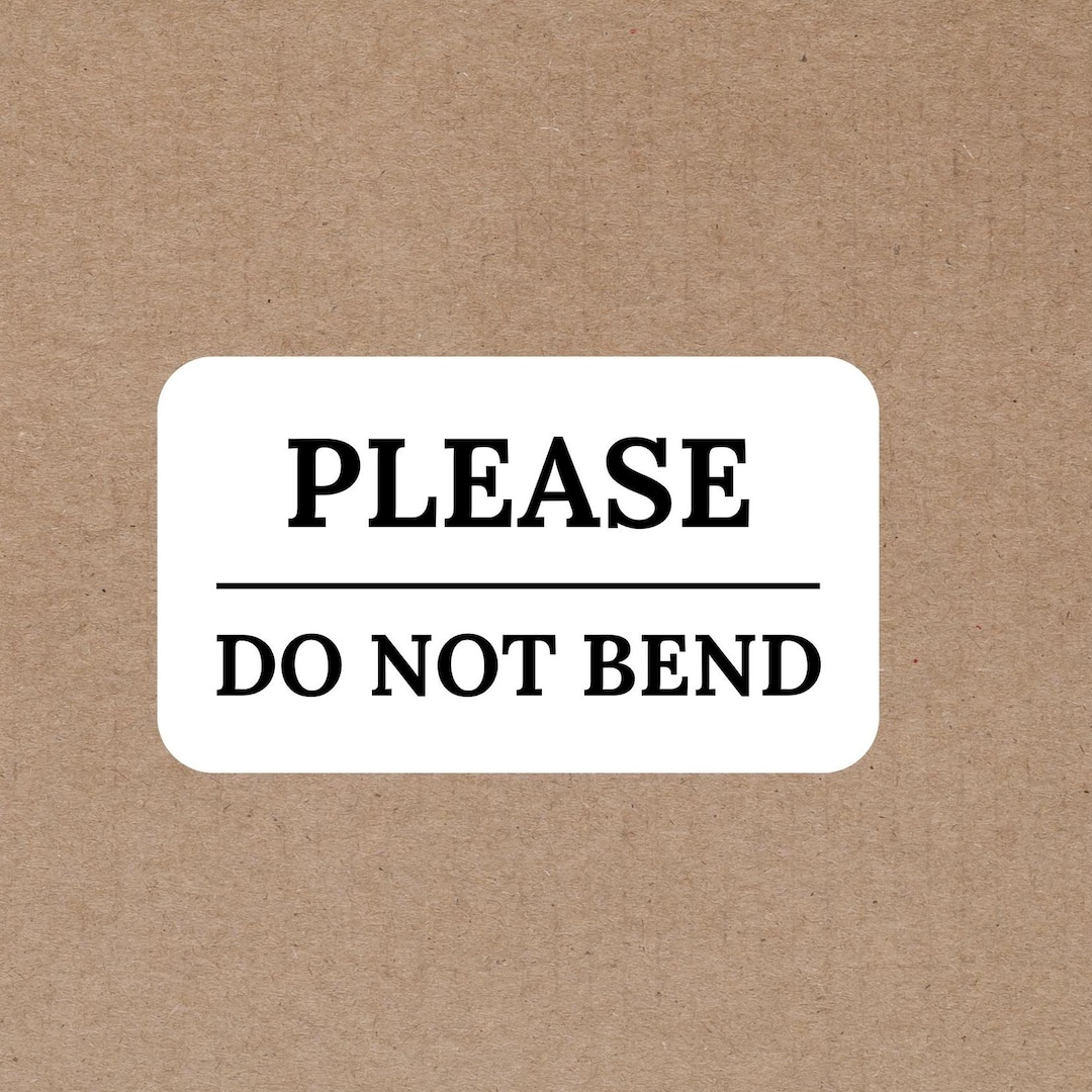 Please Do Not Bend Sticker Labels | 5.2 X 3cm | Small Labels | 21 ...