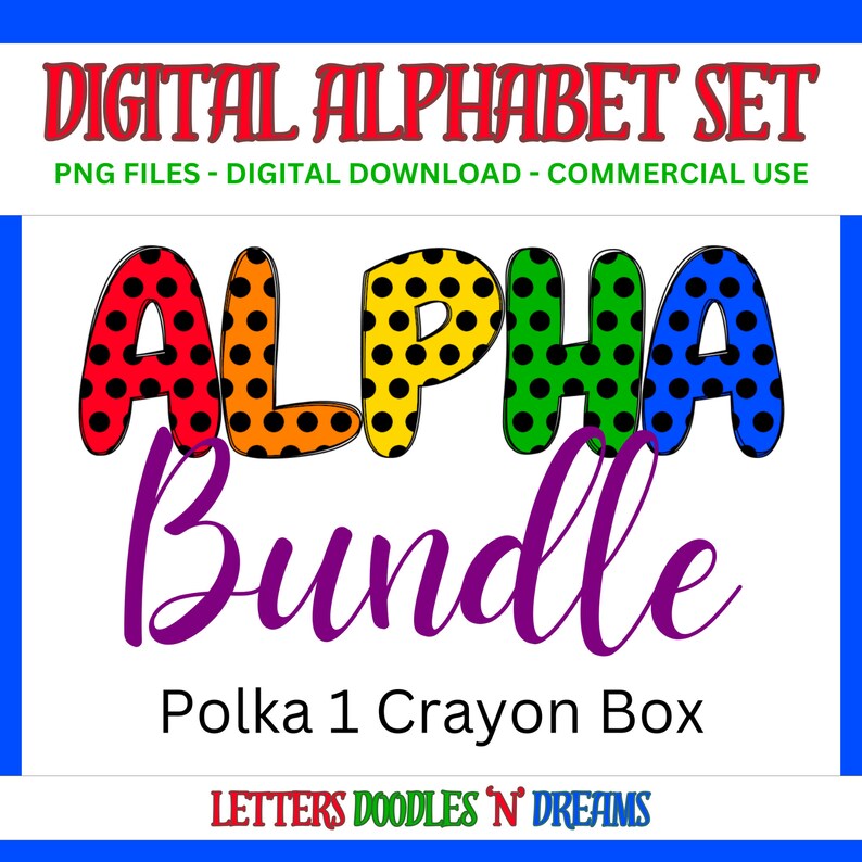 Rainbow Polka Dots Digital Alphabet Set, Printable PNG Alpha Pack ...
