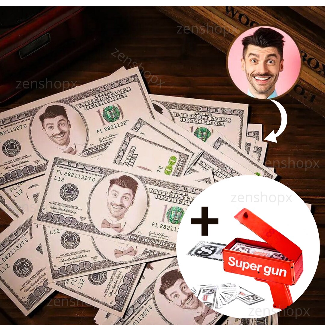 Custom Fake Money Face, Cash Bills Play Bachelorette Party, Toy Gun ...