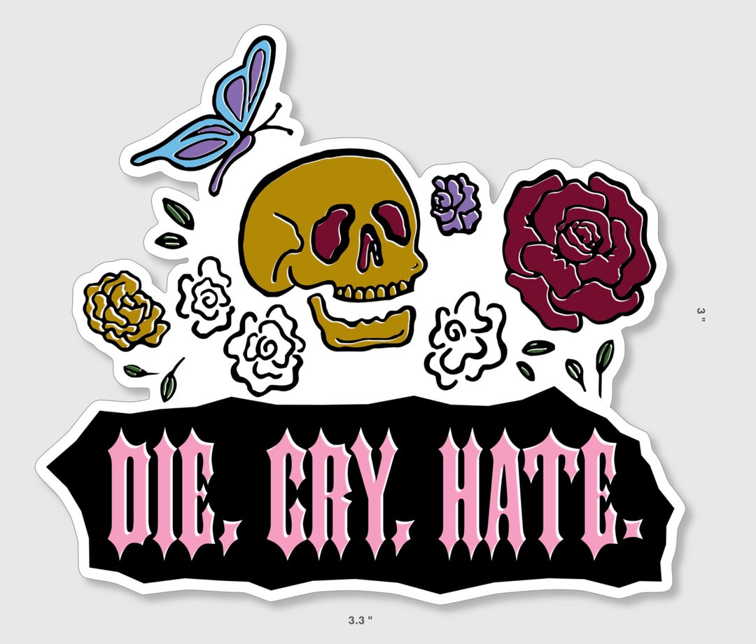 Die Cry Hate Emo Sticker Bubblegum Emo - Etsy