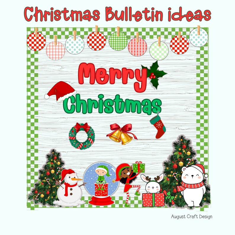 Christmas Bulletin Board Ideas/ December Theme/ Christmas Classroom ...