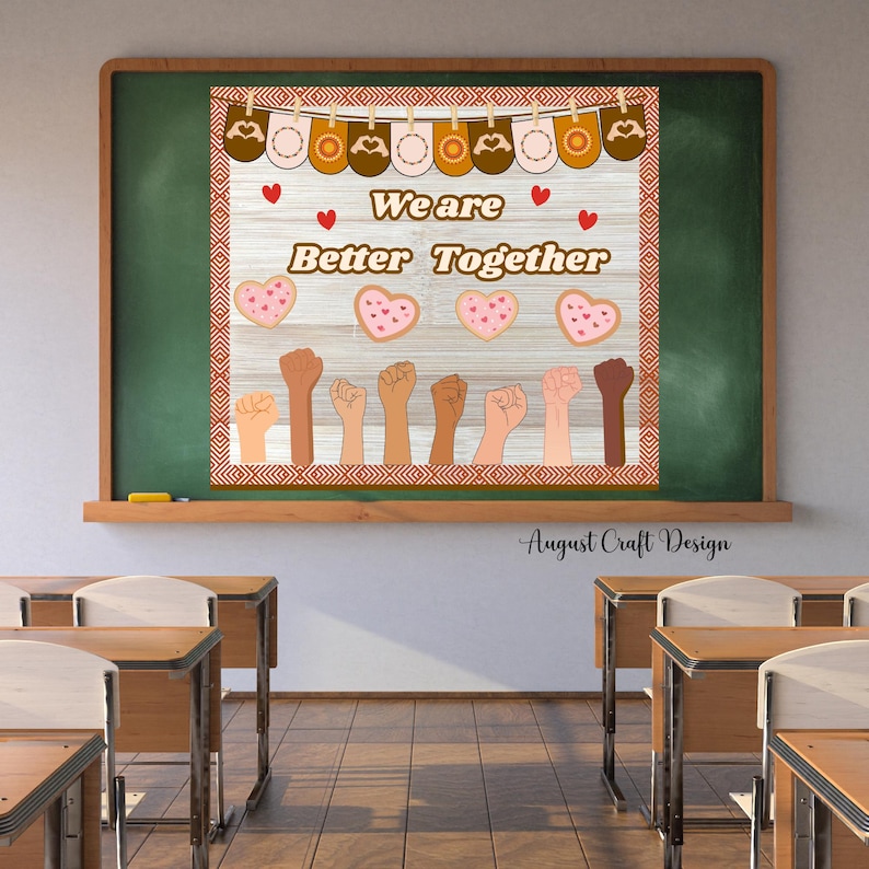 We Are Better Together Bulletin Board | Black History Month Classroom ...