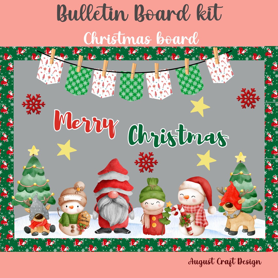 Christmas Bulletin Board Kit/ Classroom Decoration/ December Decoration ...