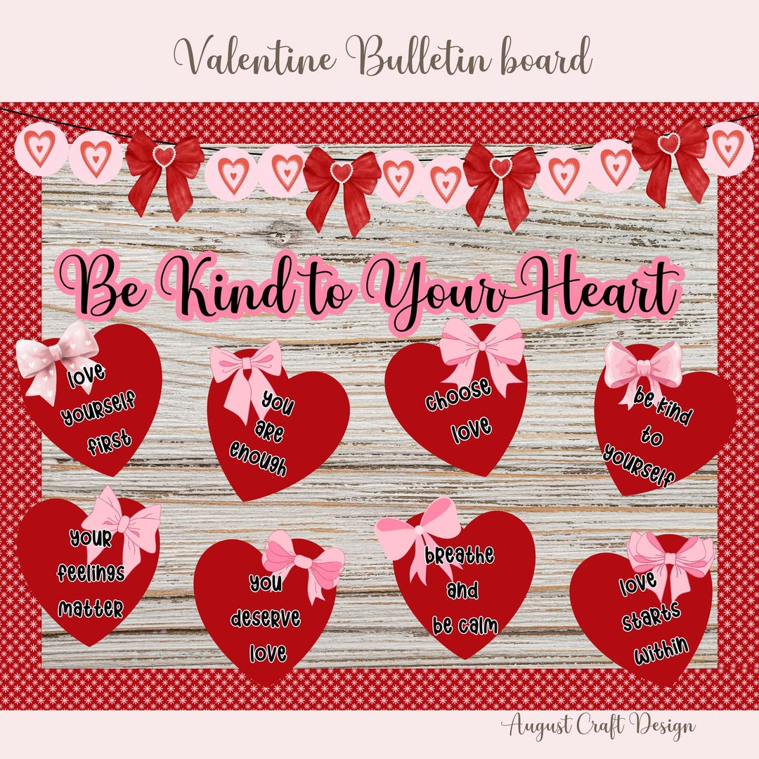 Be Kind to Your Heart Bulletin Board | Valentine Mental Health Decor ...