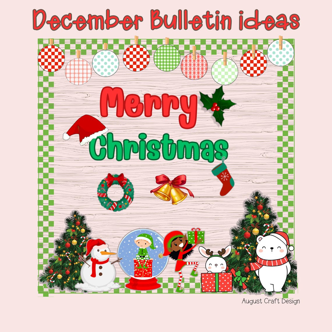 Christmas Bulletin Board Ideas/ December Theme/ Christmas Classroom ...