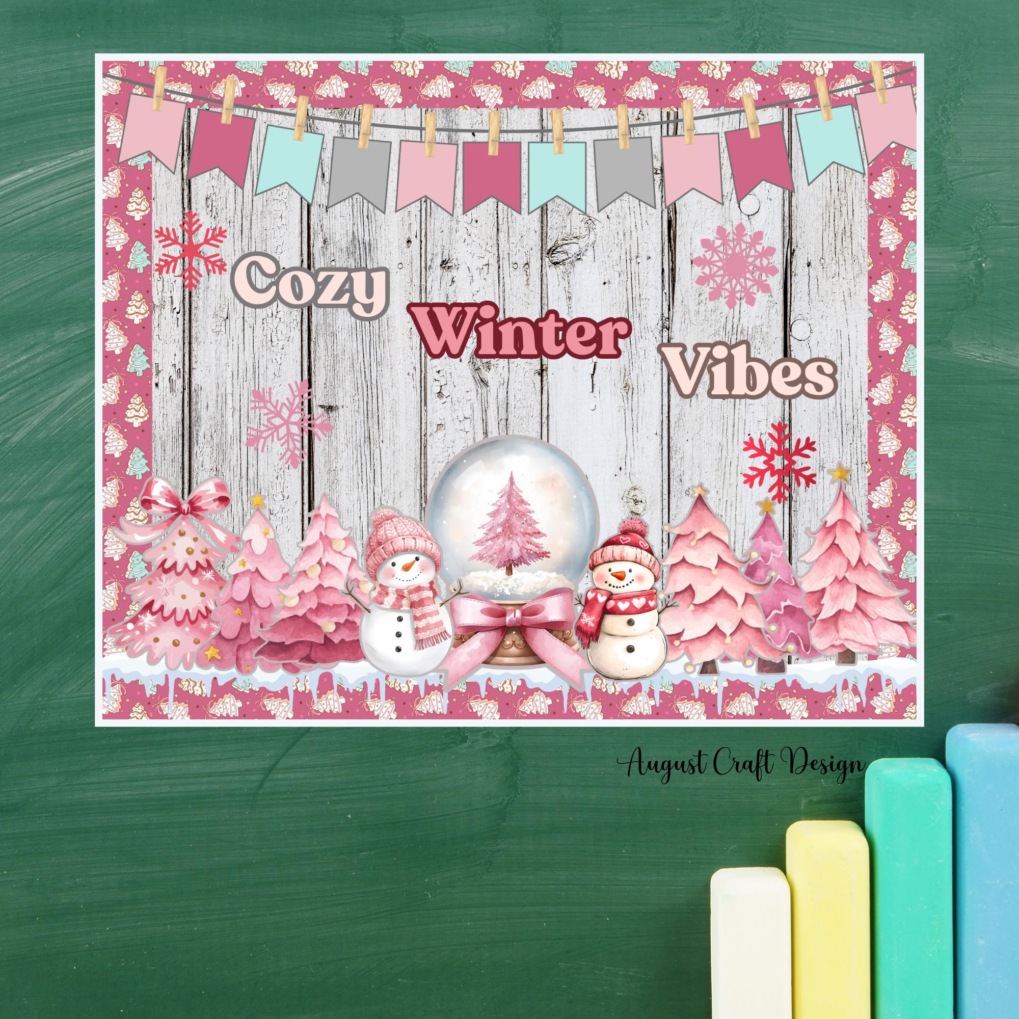 Cozy Winter Vibes Bulletin Board | Pink Christmas Classroom Decor ...
