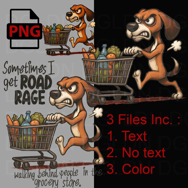 Road Rage Dog PNG | Funny Grocery Store Sublimation Design | Angry Dog ...