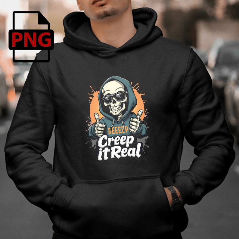 Creep It Real Skeleton Hoodie PNG Design – Cool Skeleton Thumbs-up ...