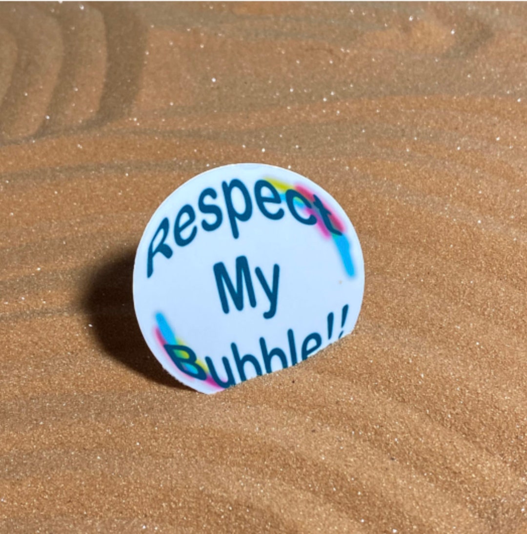 Respect My Bubble Sticker - Etsy