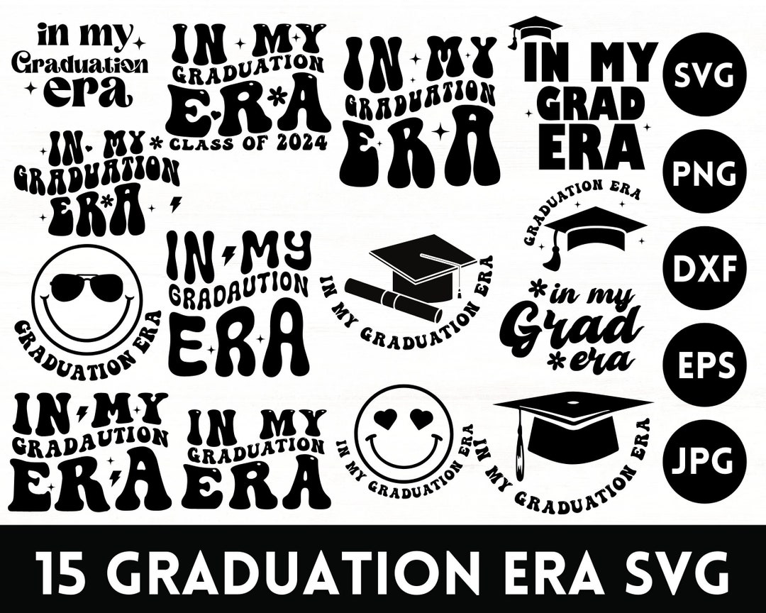 In My Graduation Era Svg, in My Graduation Era Png, Graduation Era Svg ...
