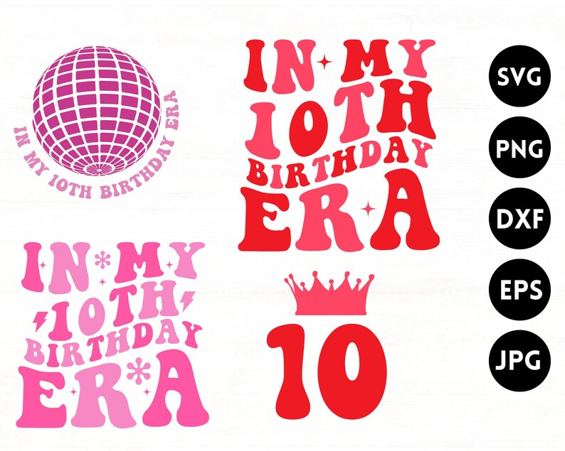 10th Birthday Era SVG PNG: Girl Birthday Shirt Designs - Etsy