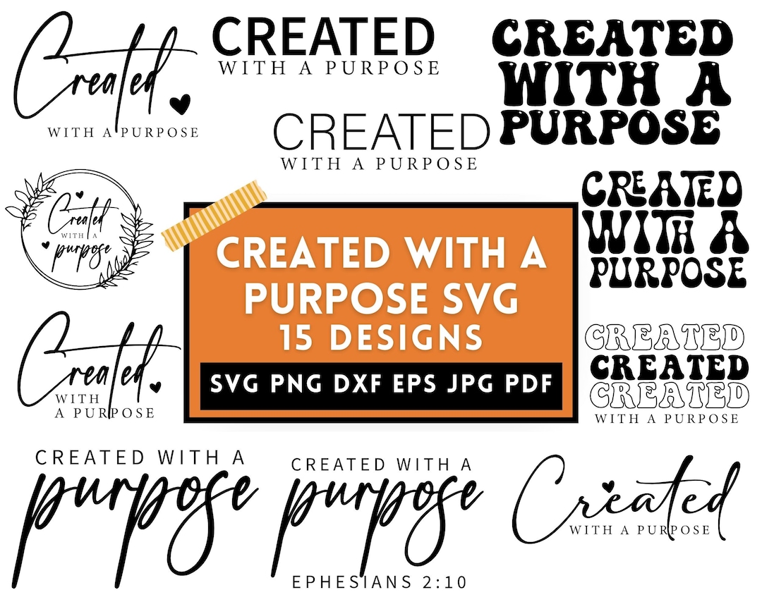 Created With Purpose Svg, Religious Svg Bundle, Inspirational Svg ...