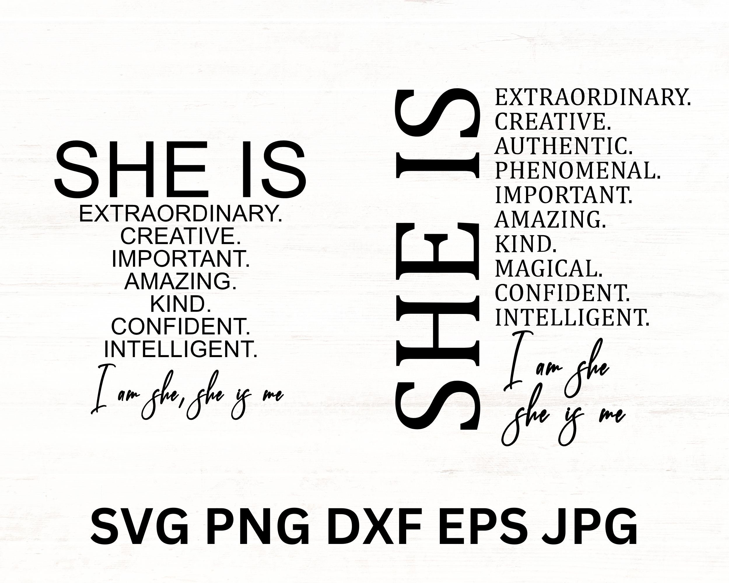 20 Files She is Me Svg Bundle, She IS Me Png, Love Svg, Positive Quotes ...