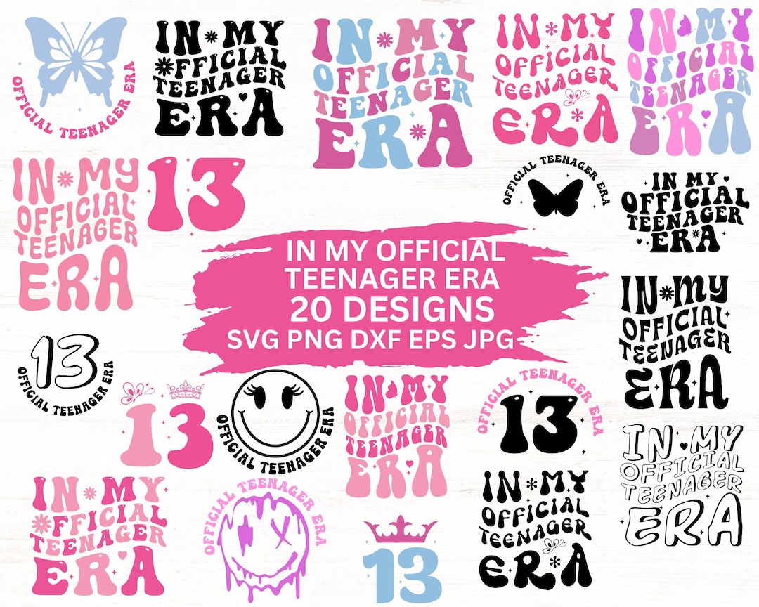 In My Official Teenager Era Svg Png Bundle, Teenager Svg, Teenager Era ...