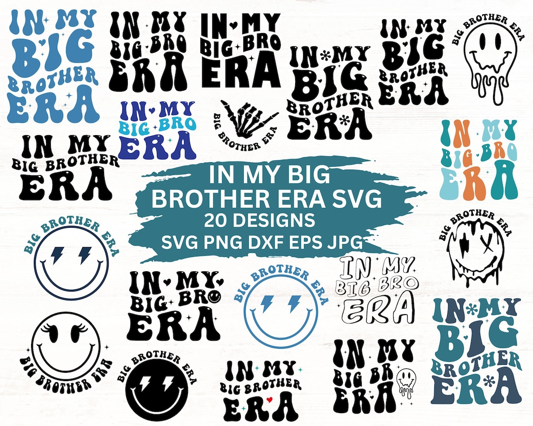 Big Brother Era SVG Bundle: Toddler Sibling Designs (digital Download ...