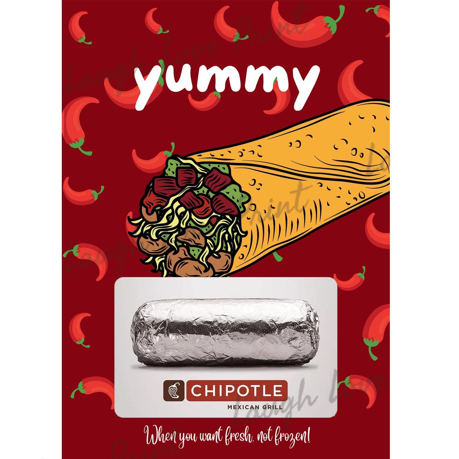 Gift Card Holder - Chipotle Printable Instant Download Gift - Excellent ...