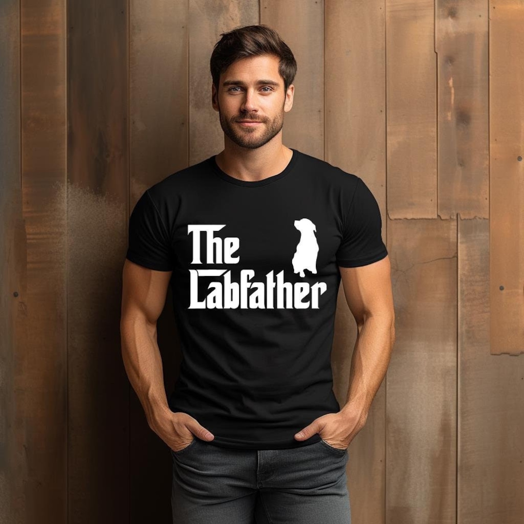 The Labfather Shirt | Lab Dad Shirts | Lab Gifts for Man | Funny ...