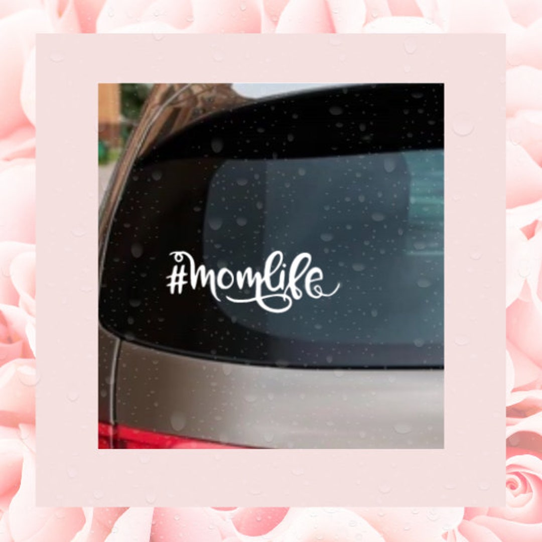 Momlife Car Decal Mom Life Vinyl Car Decal Window - Etsy