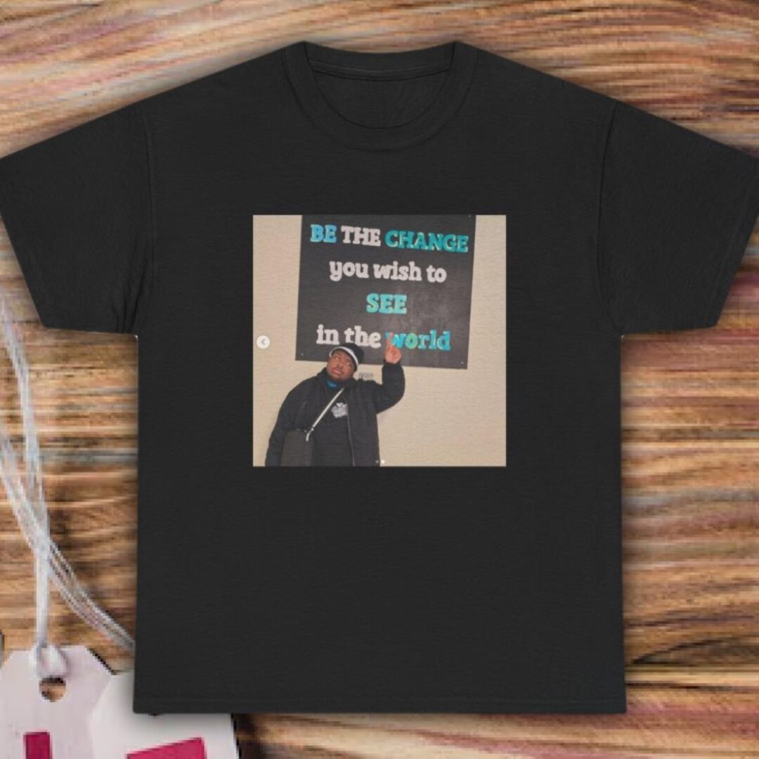 Darius Be the Change Unisex Cotton Tee Tiktok Meme Funny Reels Autism ...