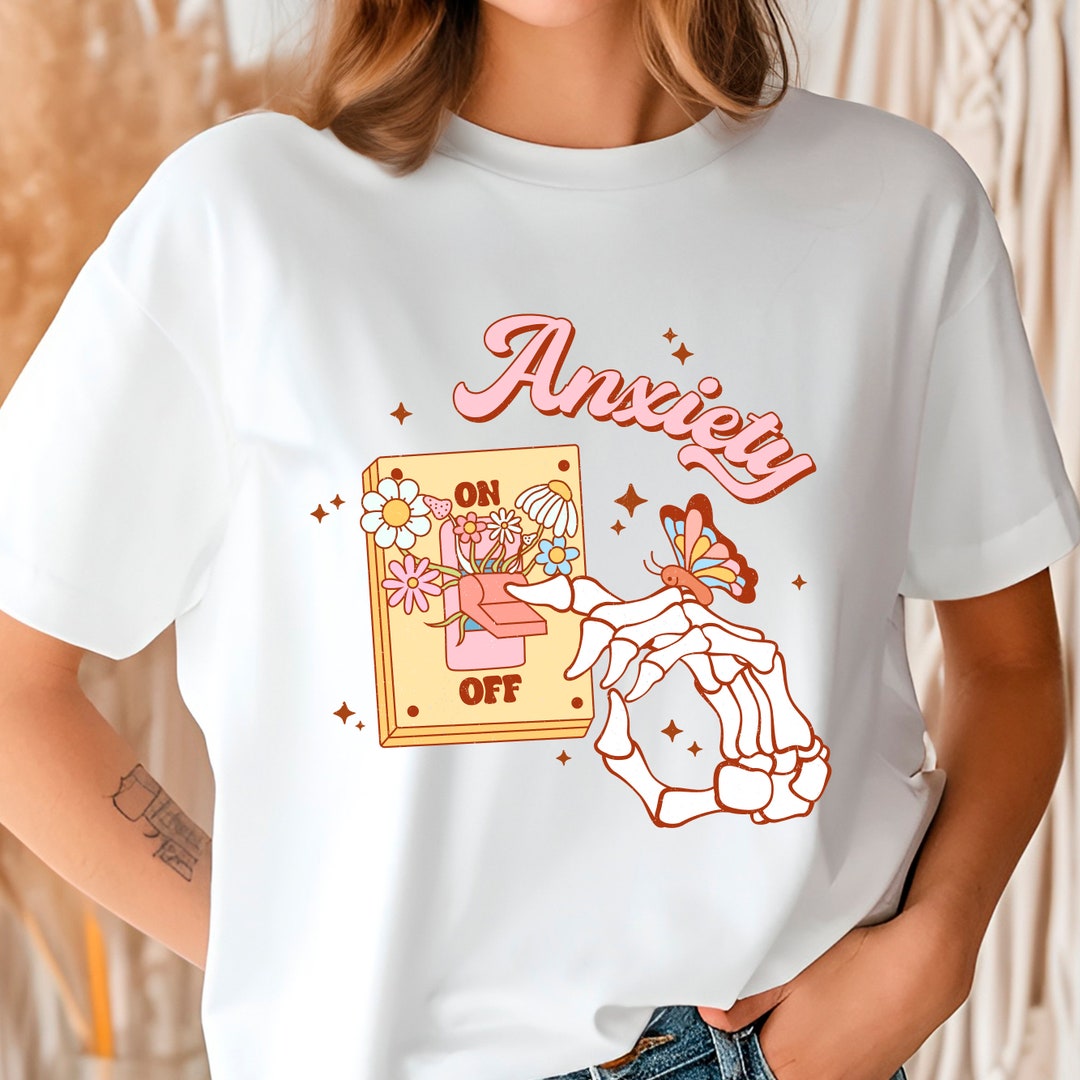 Anxiety off Swittch Shirt, Mental Health Shirt, Anxiety on Sweatshirt ...