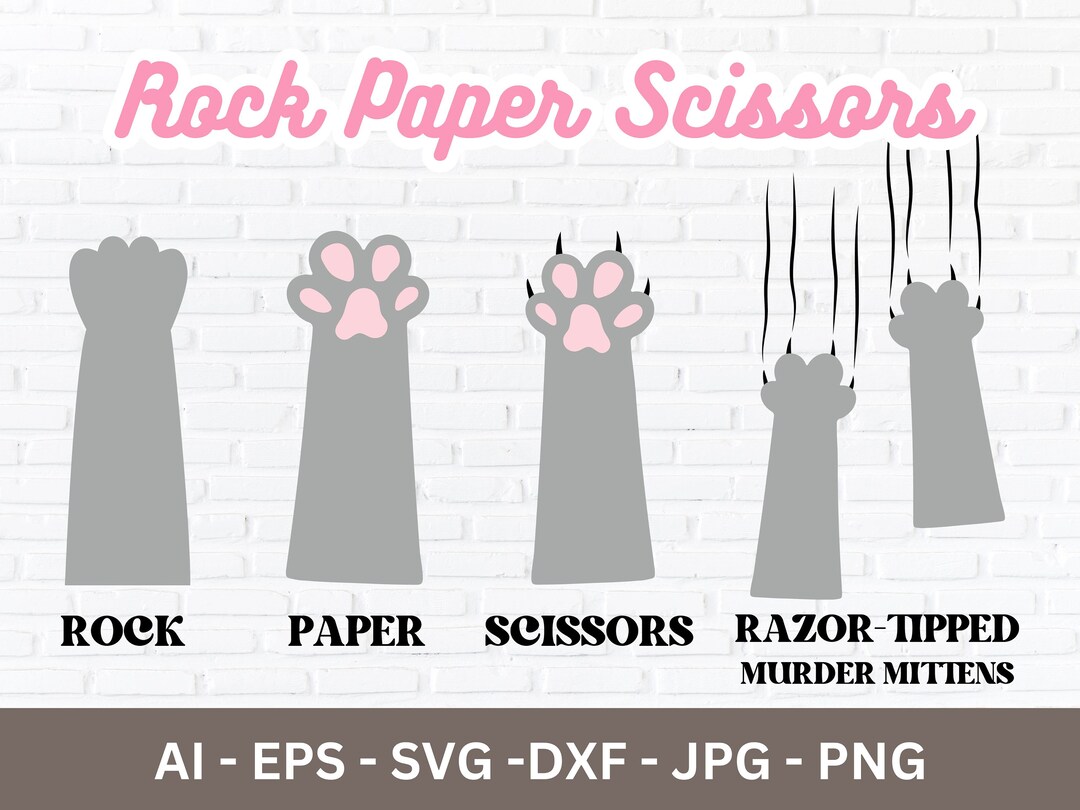 Rock Paper Scissors Svg, Cat Scratch, Scratches Svg, Funny Cat Shirt ...