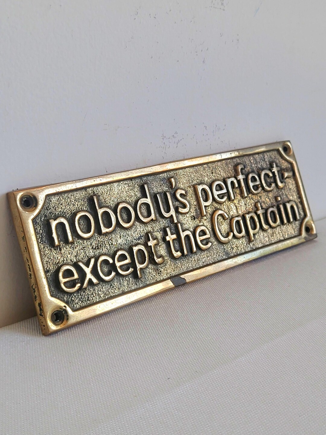 7.5" Vintage Solid Brass Plaque “nobody's Perfect - Except the Captain ...