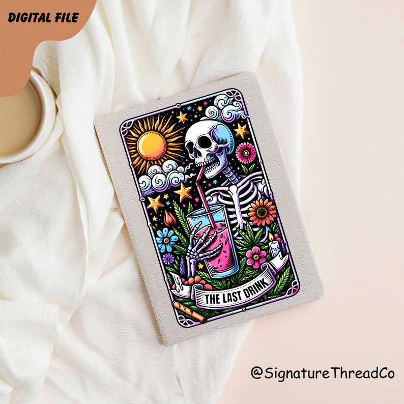 The Last Drink Tarot Card PNG, Funny Printable Tarot Sarcastic Skeleton ...