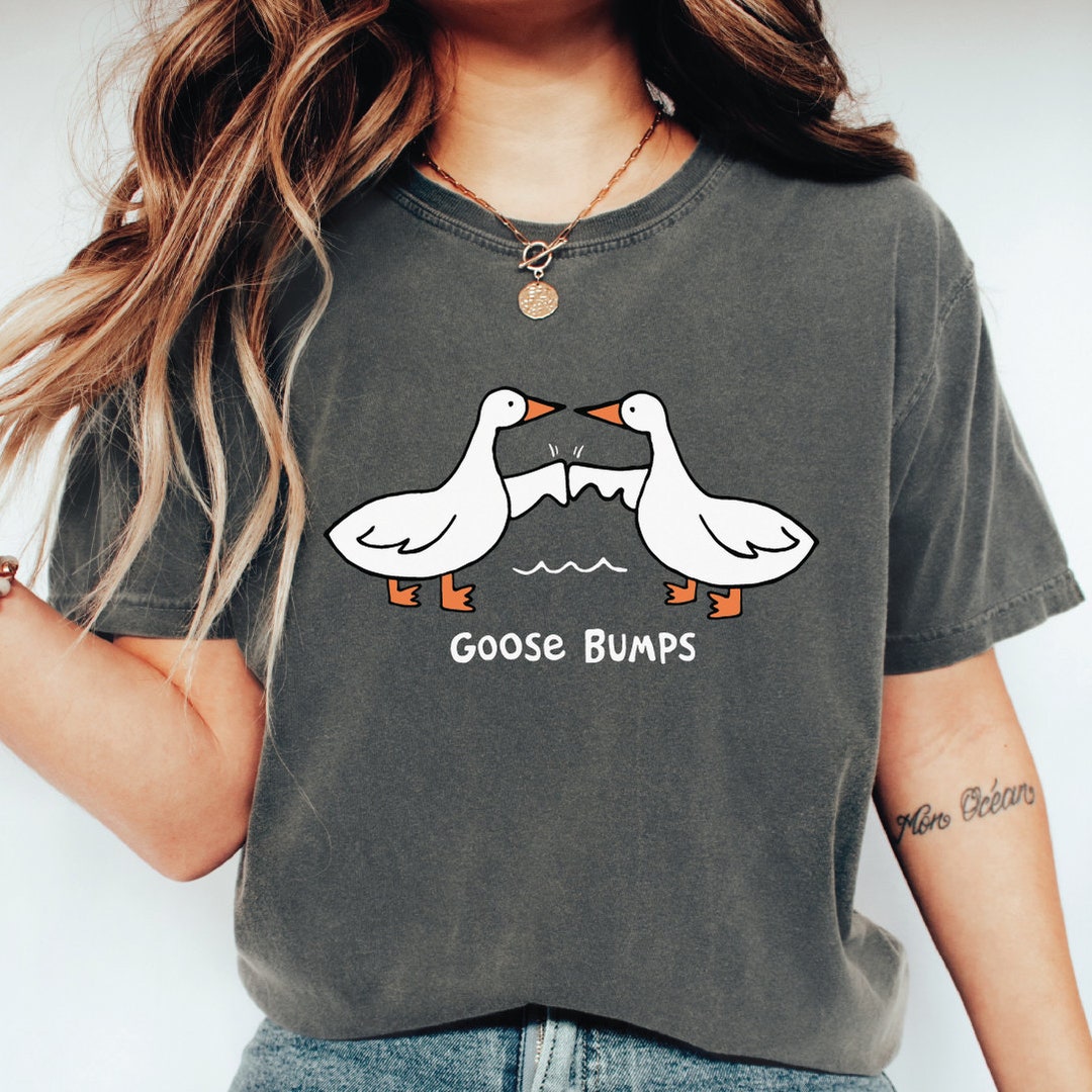 Silly Goose Shirt, Funny Goose Bumps Tshirt, Silly Goose Tee, Gift for ...
