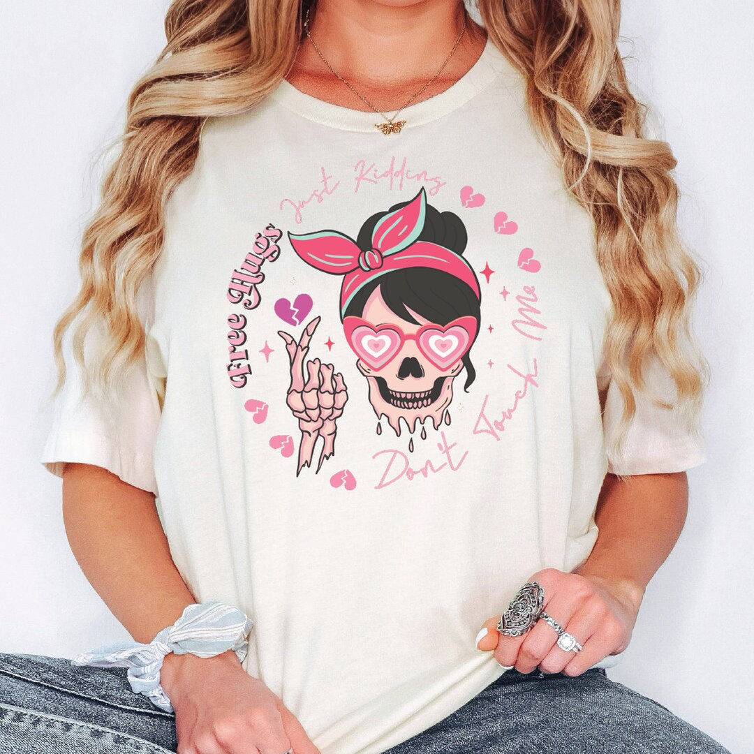 Skull Love Free Hugs Shirt,free Hugs Just Kidding Dont Touch Me ...