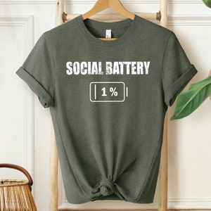 My Social Battery Shirt, Funny Shirt, Introvert Shirt, Antisocial Shirt ...