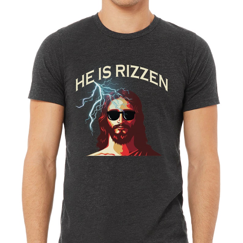 He is Rizzen Meme T-shirt, God is Rizzen Shirt, Jesus Meme, SFS0077 - Etsy