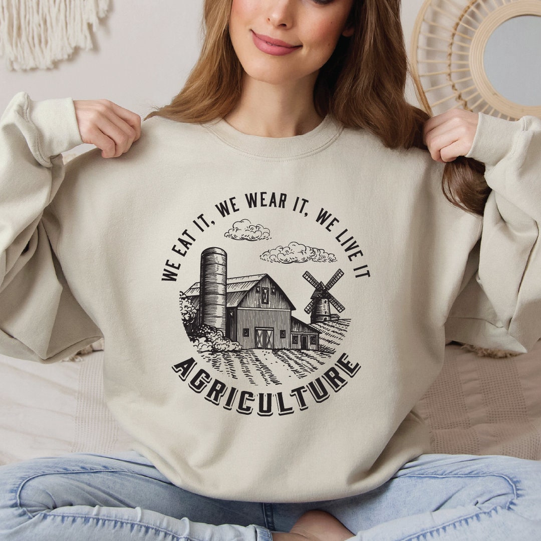 Agriculture Sweatshirt & Hoodie, Farmer Gifts, Farm Advocacy Wear ...