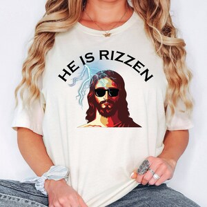 He is Rizzen Meme T-shirt, God is Rizzen Shirt, Jesus Meme, SFS0172 - Etsy