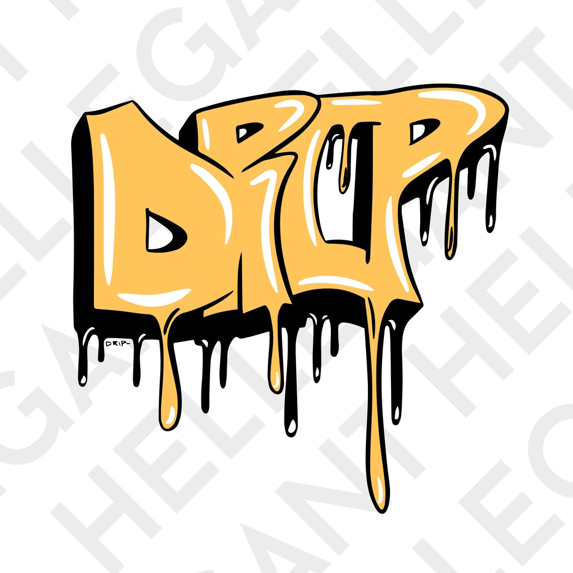 DRIP Drips Graffiti Bubble Drip Ink Logo Text Graffiti Art Saying Quote ...
