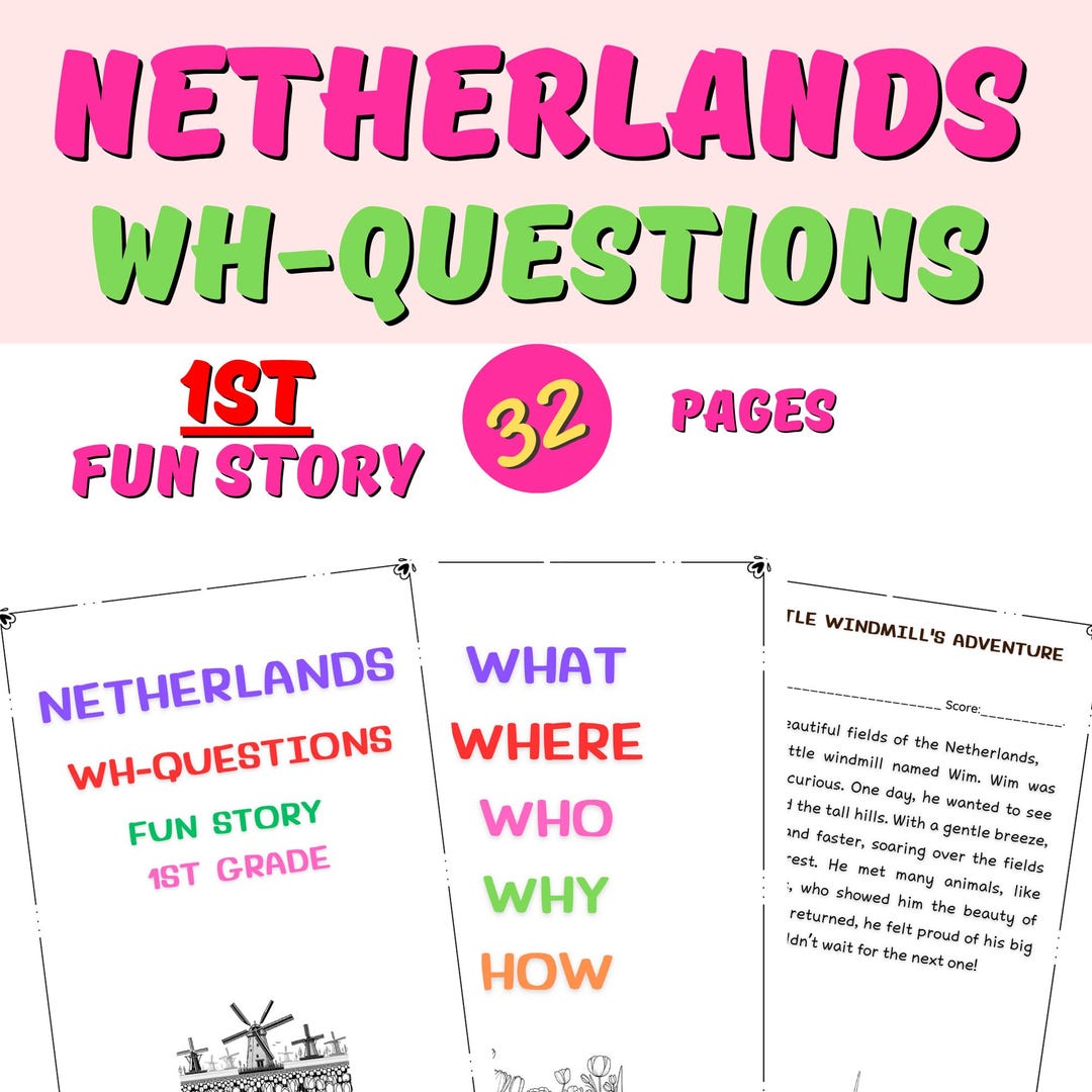 Wh-questions-netherlands Fun Story 1st Grade With Worksheets - Etsy